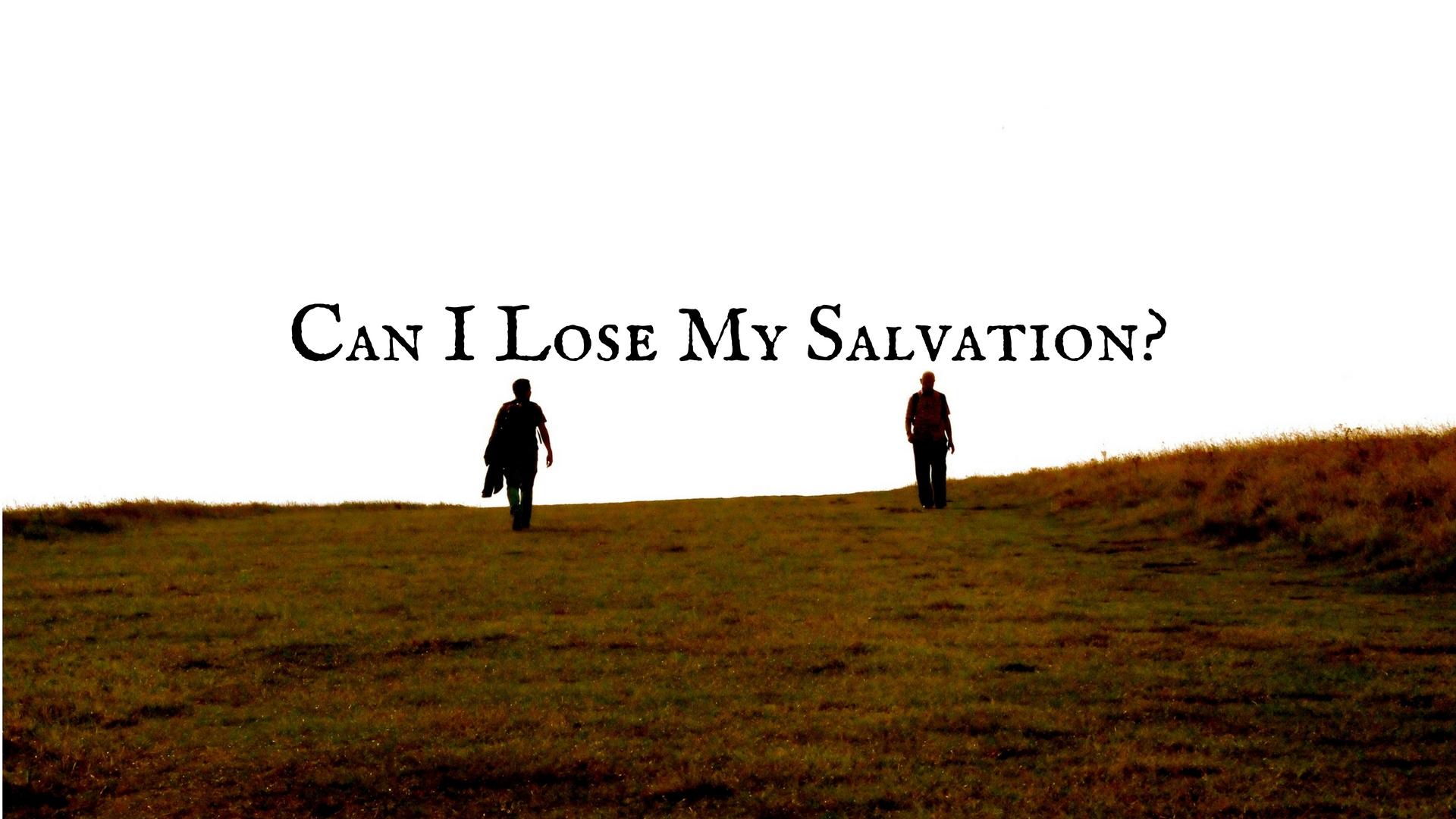 a thought on eternal security & saltless salt – B. C. Newton